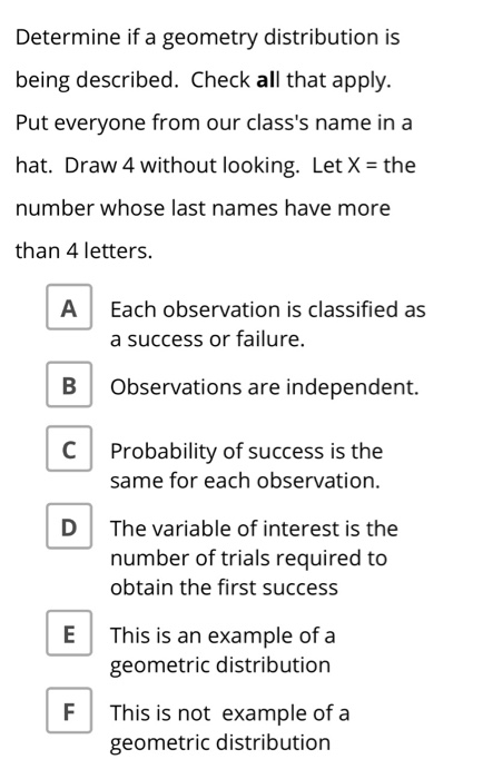 Solved Determine if a geometry distribution is being | Chegg.com
