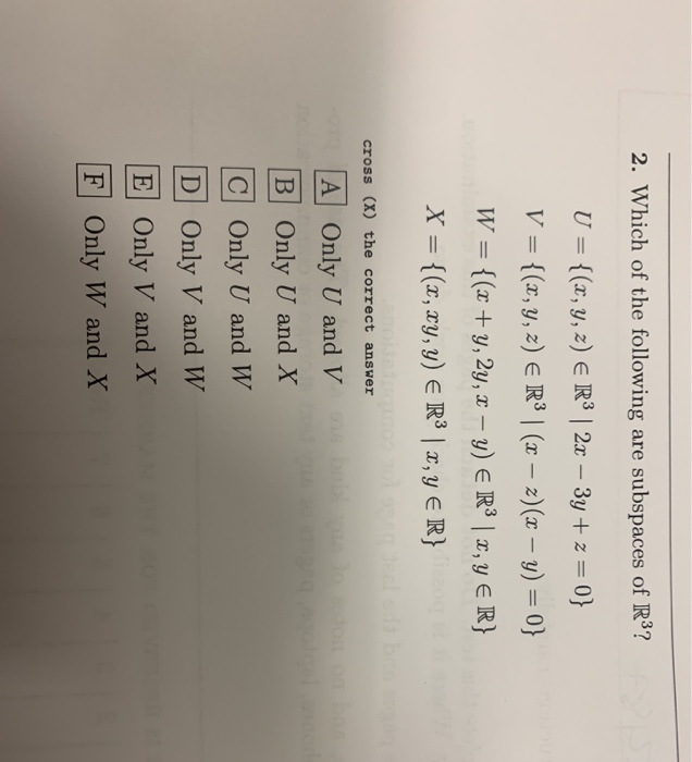 Solved 2. Which of the following are subspaces of R$? U = | Chegg.com