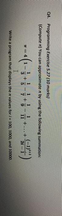 Solved Q4. Programming Exercise 5.27 (10 marks) (Compute re) | Chegg.com