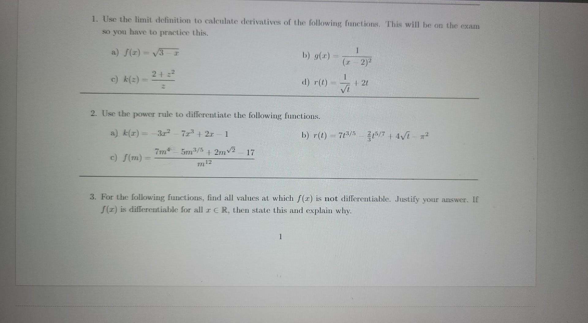 Solved 1. Use the limit definition to calculate derivatives | Chegg.com