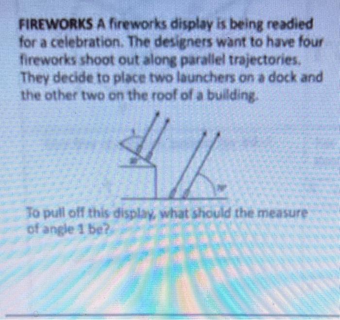 FIREWORKS A fireworks display is being readied for a | Chegg.com