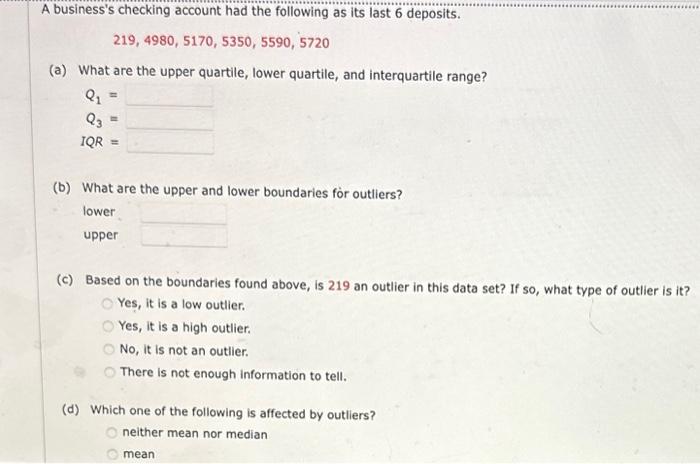 Solved Q1=Q3=IQR= (b) What are the upper and lower | Chegg.com