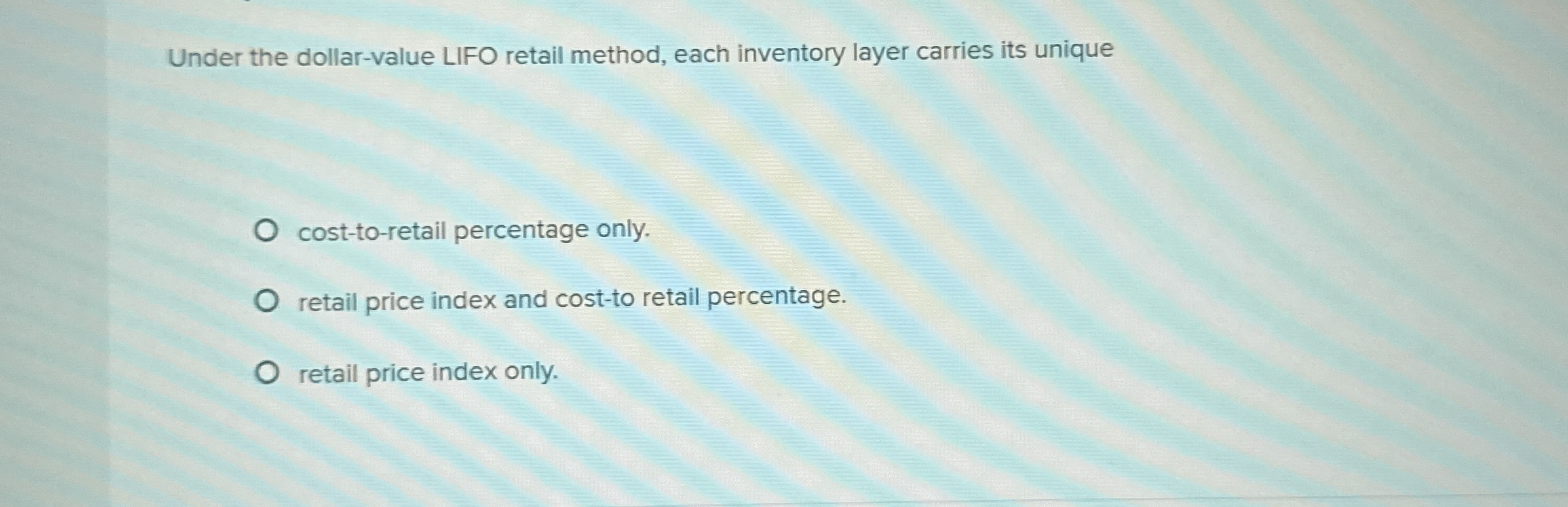Solved Under the dollar-value LIFO retail method, each | Chegg.com