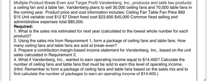 Solved Multiple-Product Break-Even and Target Profit | Chegg.com