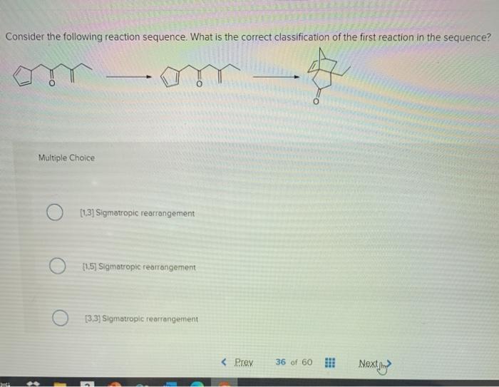 Solved Consider the following reaction sequence. What is the | Chegg.com