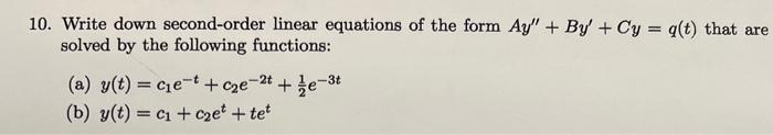 Solved 10. Write down second-order linear equations of the | Chegg.com