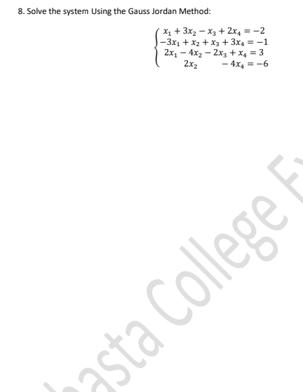 Solved Solve the system Using the Gauss Jordan | Chegg.com