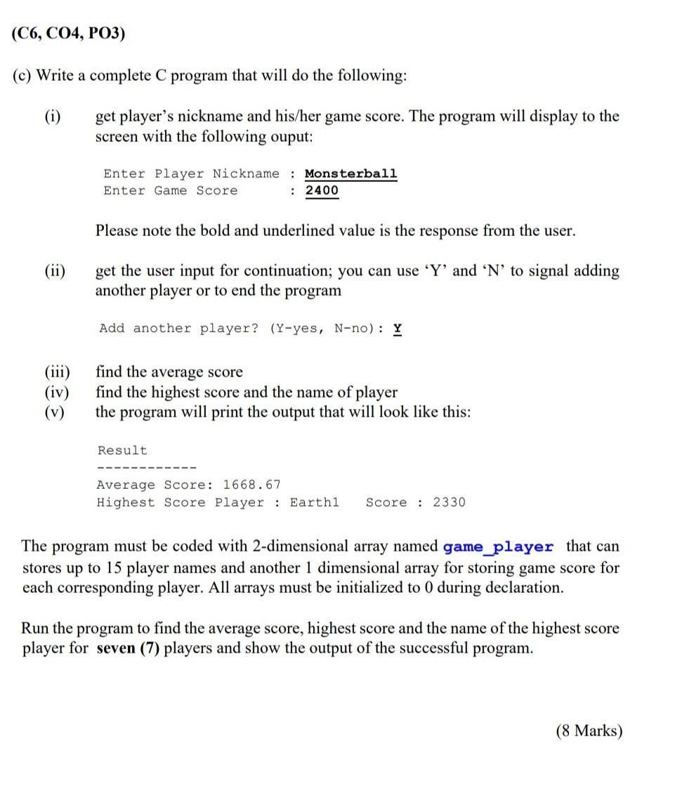 Solved (C6, C04, PO3) (c) Write a complete C program that | Chegg.com