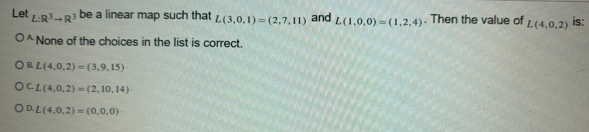 Solved Let L:R3-R3 be a linear map such that | Chegg.com