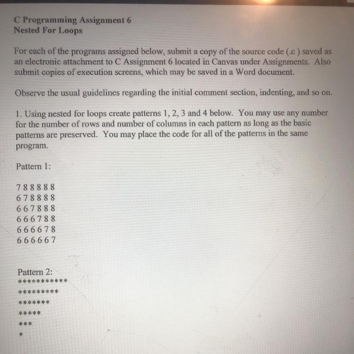 Solved C Programming Assignment 6 Nested For Loops For each | Chegg.com
