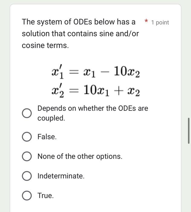 Solved The system of ODEs below has a 1 point solution that | Chegg.com