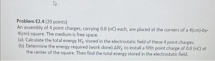 Solved Problem E2.4 (20 points) An assembly of 4 point | Chegg.com