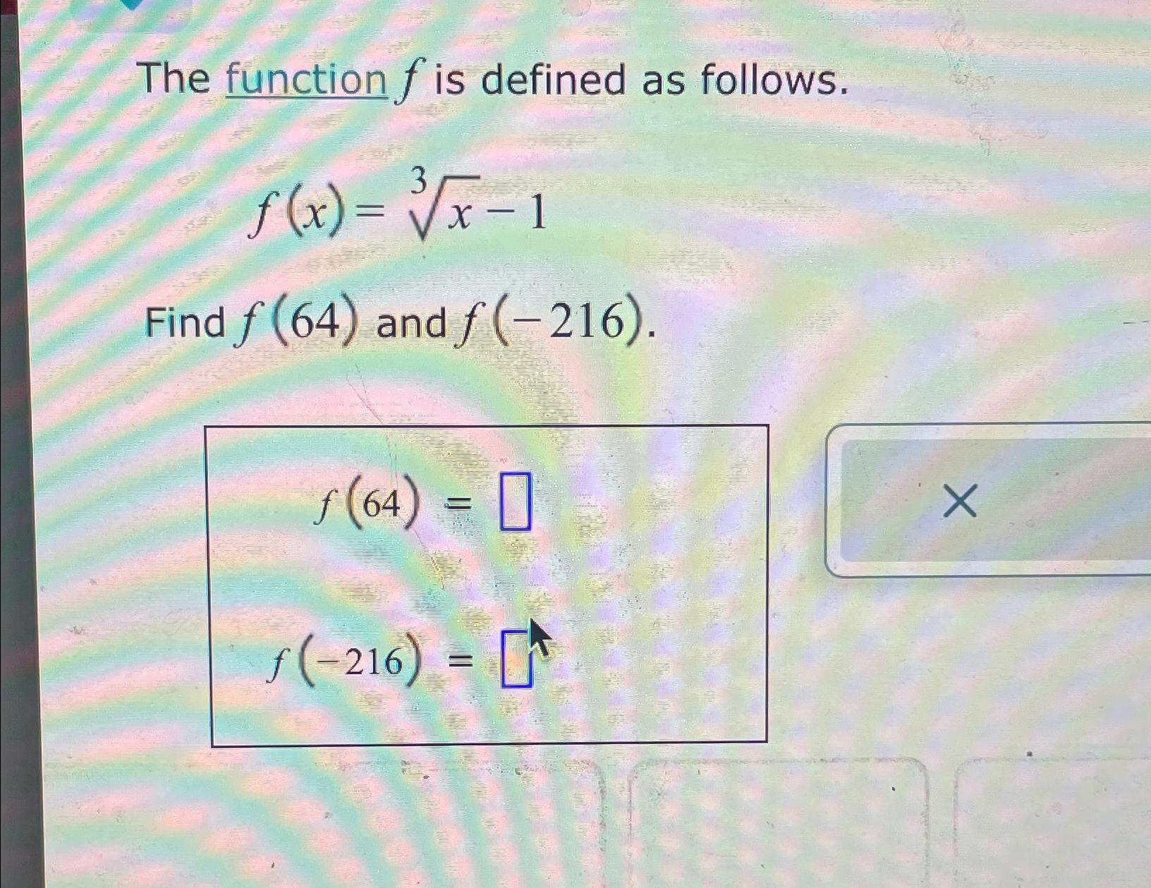 Solved The function f ﻿is defined as follows.f(x)=x3-1Find | Chegg.com