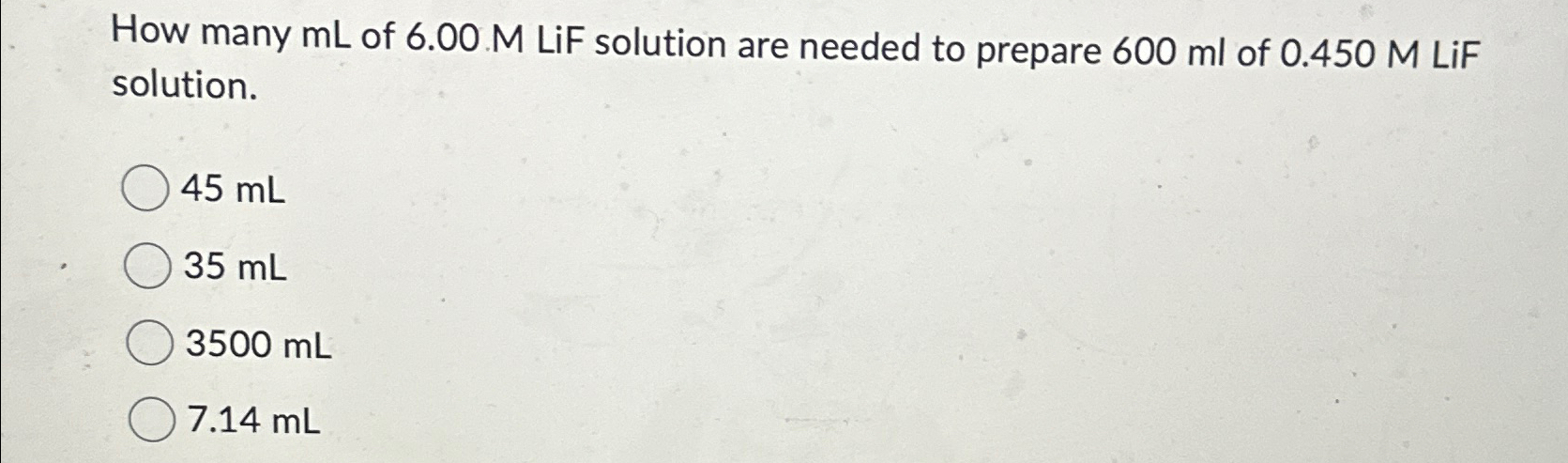 Solved How many mL ﻿of 6.00M ﻿LiF solution are needed to | Chegg.com