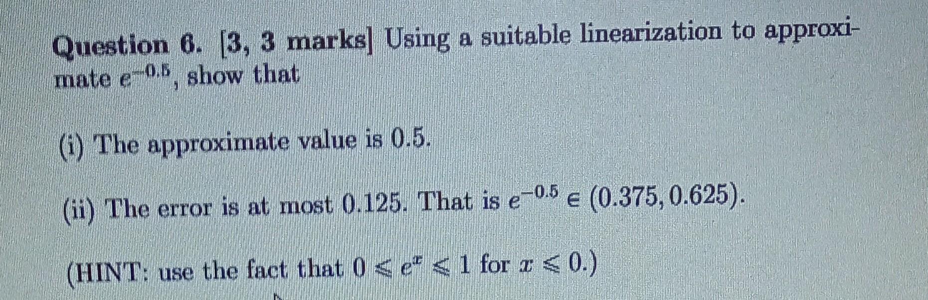 Solved Question 6. [ 3,3 marks] Using a suitable | Chegg.com