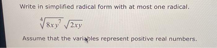 Solved Write in simplified radical form with at most one | Chegg.com