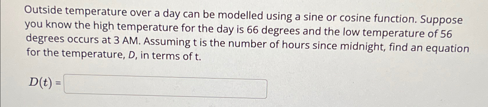 Solved Outside temperature over a day can be modelled using | Chegg.com