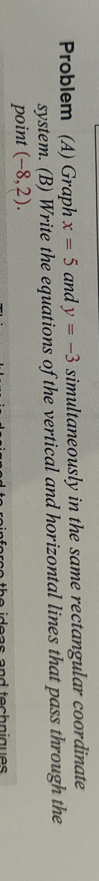 Solved Problem (A) ﻿Graph x=5 ﻿and y=-3 ﻿simultaneously in | Chegg.com