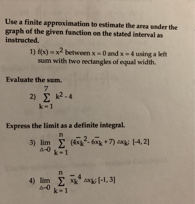 Solved Use a finite approximation to estimate the area under | Chegg.com