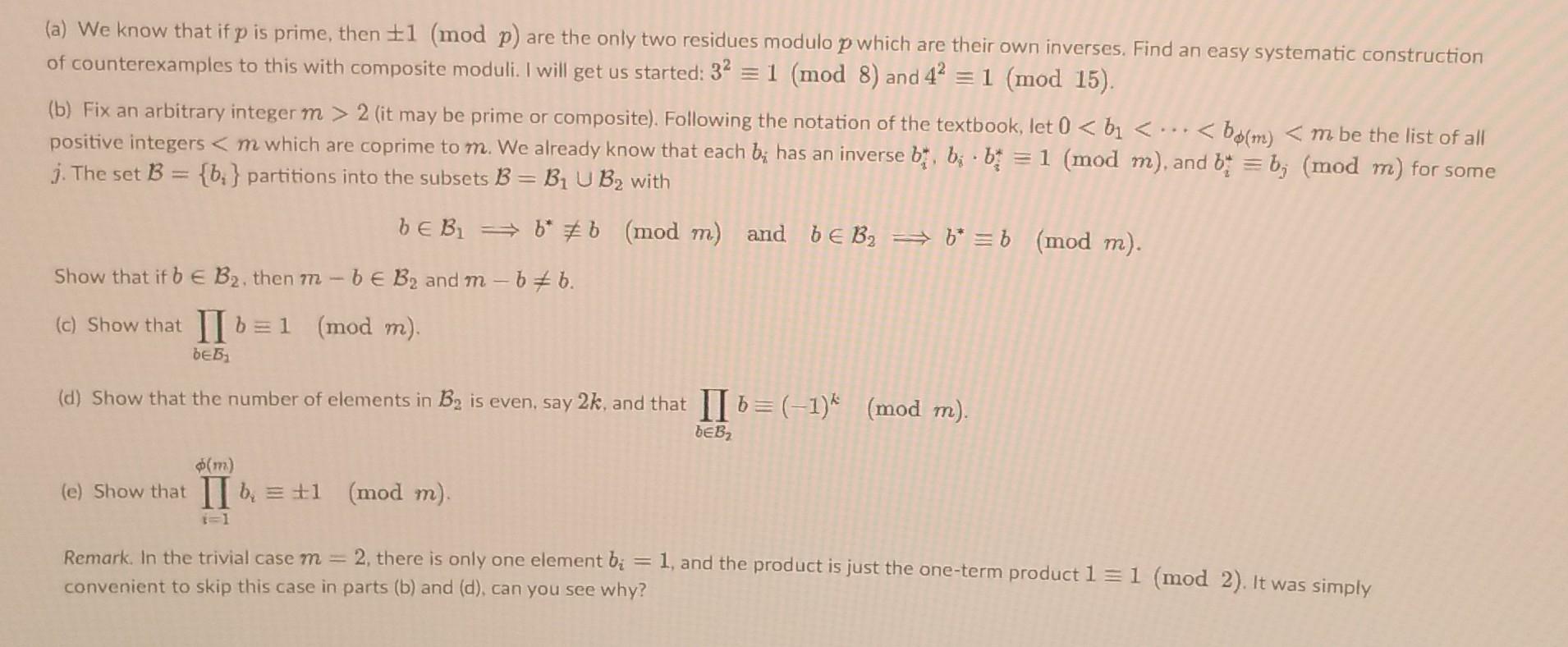 Solved (a) We know that if p is prime, then ±1(modp) are the | Chegg.com