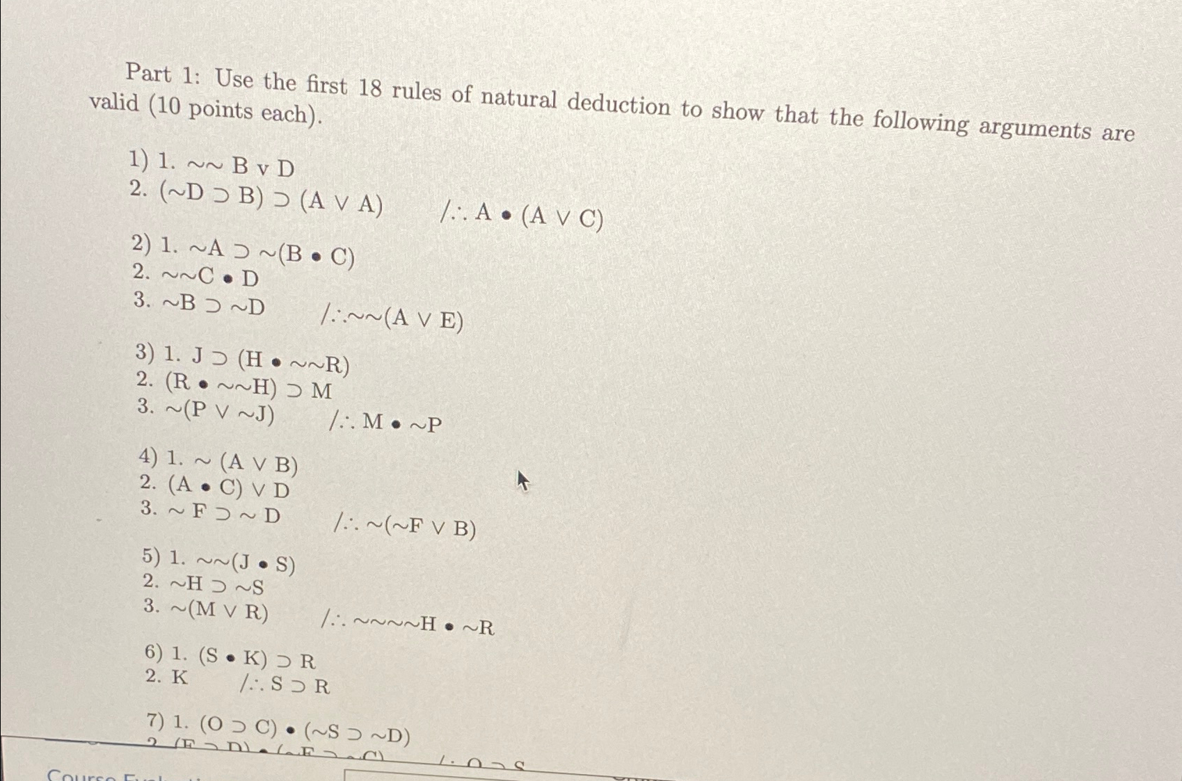 Solved Part 1: Use the first 18 ﻿rules of natural deduction | Chegg.com