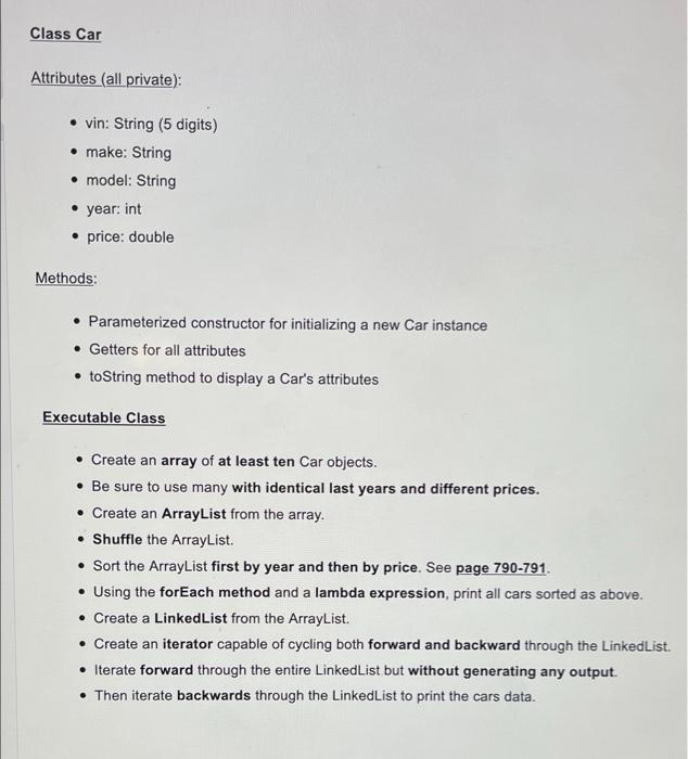 Solved Class Car Attributes (all private): vin: String (5 | Chegg.com