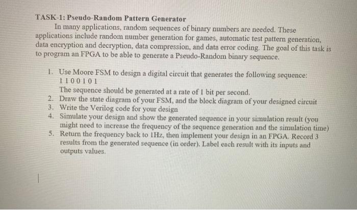 TASK-1: Pseudo-Random Pattern Generator In many | Chegg.com