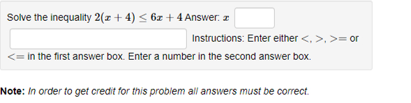 Solved Solve the inequality 2(x+4)≤6x+4 ﻿Answer: | Chegg.com