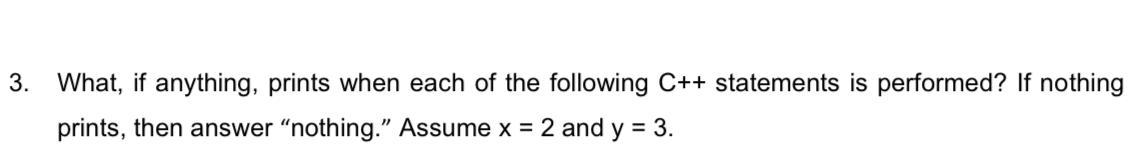 Solved What, if anything, prints when each of the following | Chegg.com
