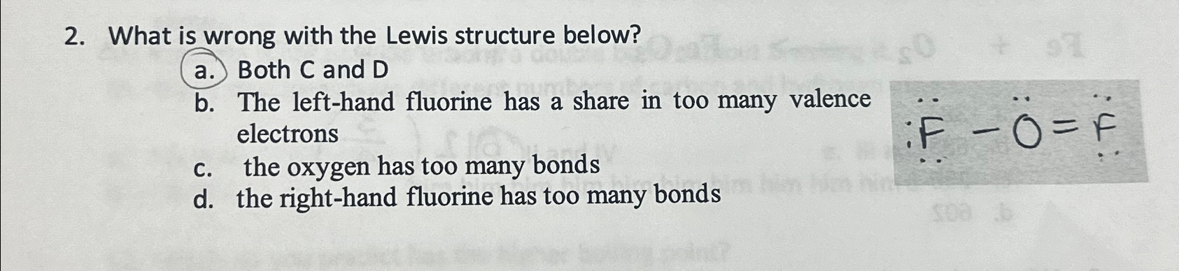 Solved What is wrong with the Lewis structure below?a. ﻿Both | Chegg.com