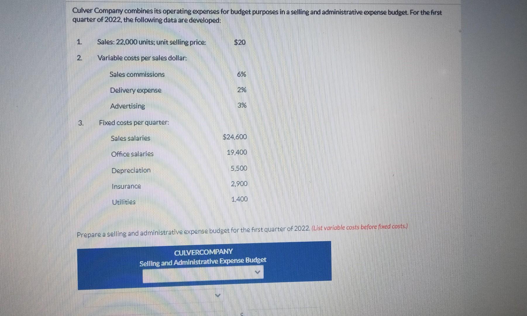 Solved Culver Company combines its operating expenses for | Chegg.com