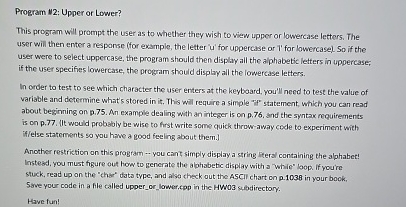 Program /2: Upper or Lower?This program will prompt | Chegg.com