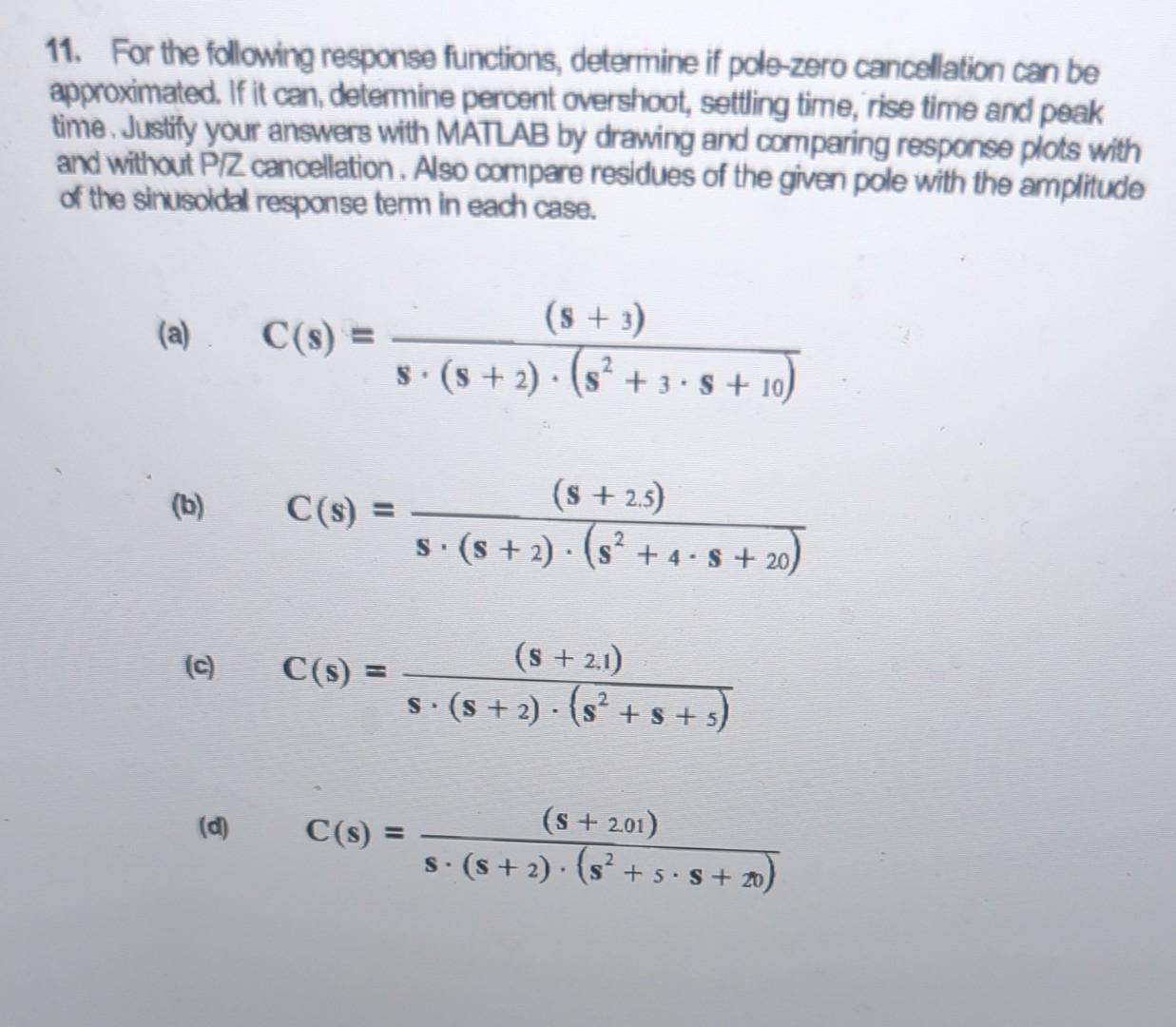 Solved 11. For the following response functions, determine | Chegg.com