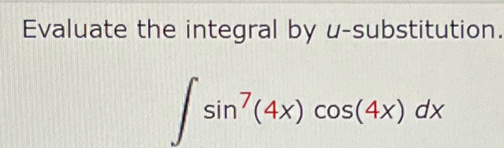 Solved Evaluate the integral by | Chegg.com