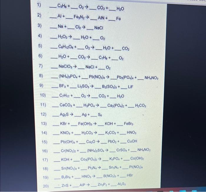 Solved 1) −C3H8+−O2→CO2+H2O 2) −Al+FeN2→AlN+Fe 3) | Chegg.com