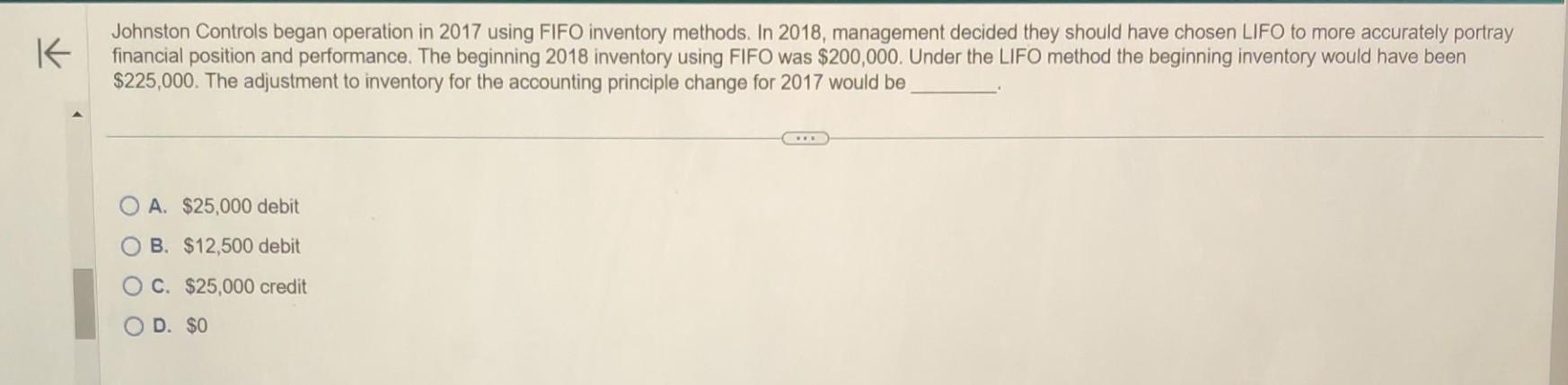 Solved Johnston Controls began operation in 2017 using FIFO | Chegg.com