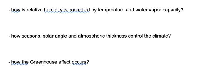 Solved - how is relative humidity is controlled by | Chegg.com