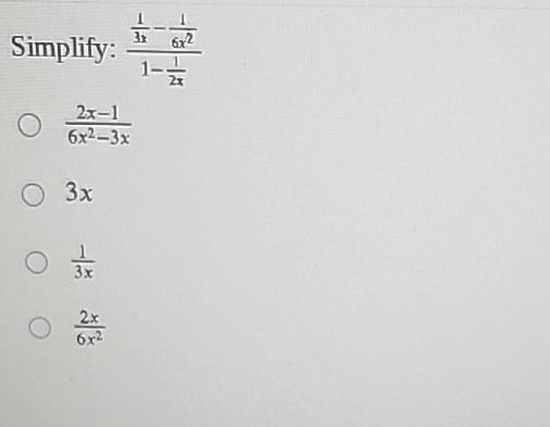 Solved Simplify: 13x-16x21-12x2x-16x2-3x3x13x2x6x2 | Chegg.com