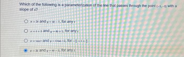 Solved Which of the following is a parameterization of the | Chegg.com