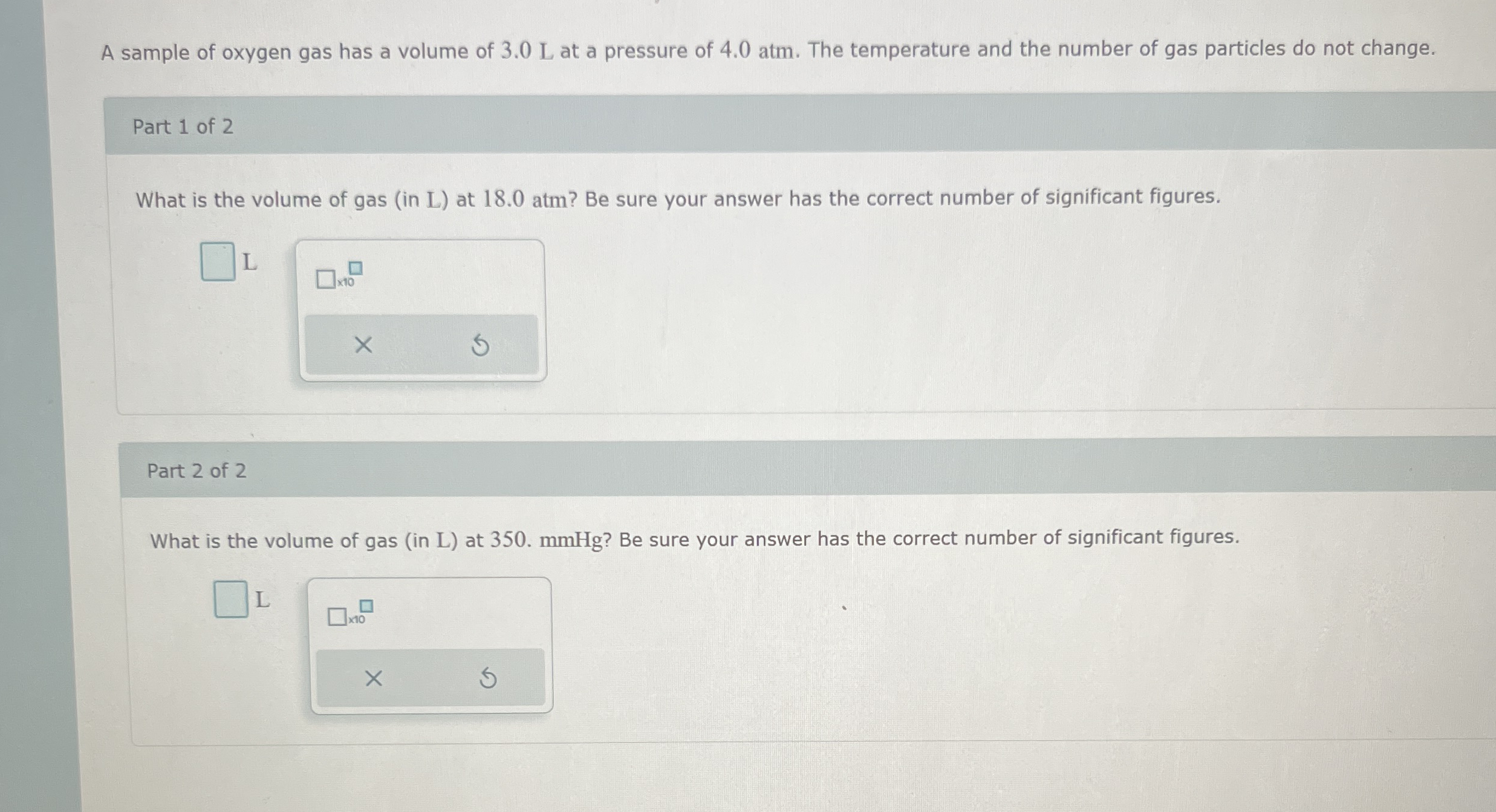 Solved A sample of oxygen gas has a volume of 3.0 ﻿L at a | Chegg.com