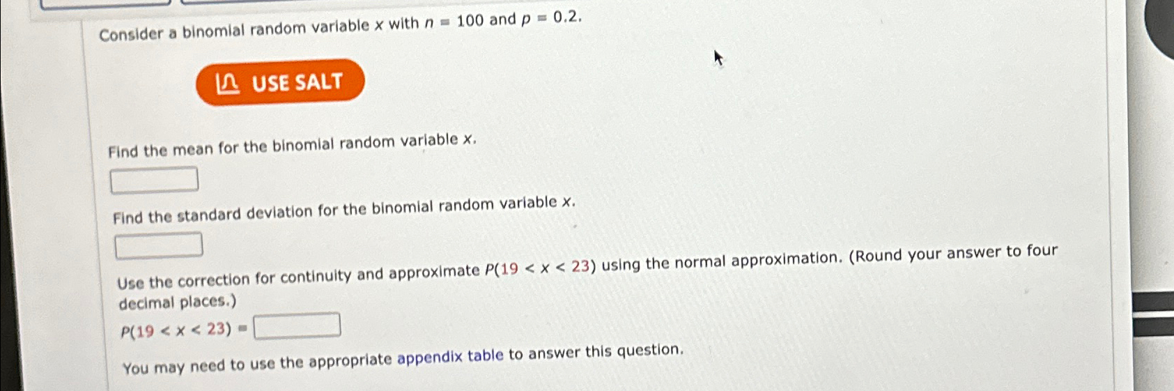 Consider a binomial random variable x ﻿with n=100 | Chegg.com