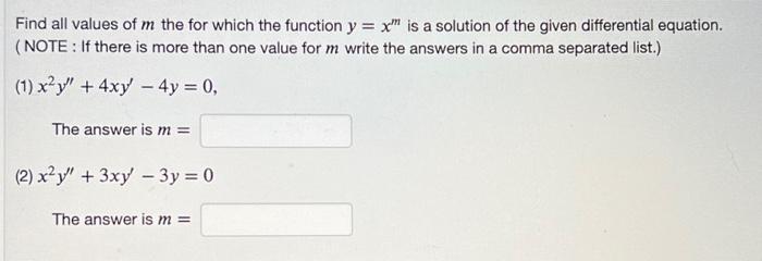 Solved Find all values of m the for which the function y=xm | Chegg.com
