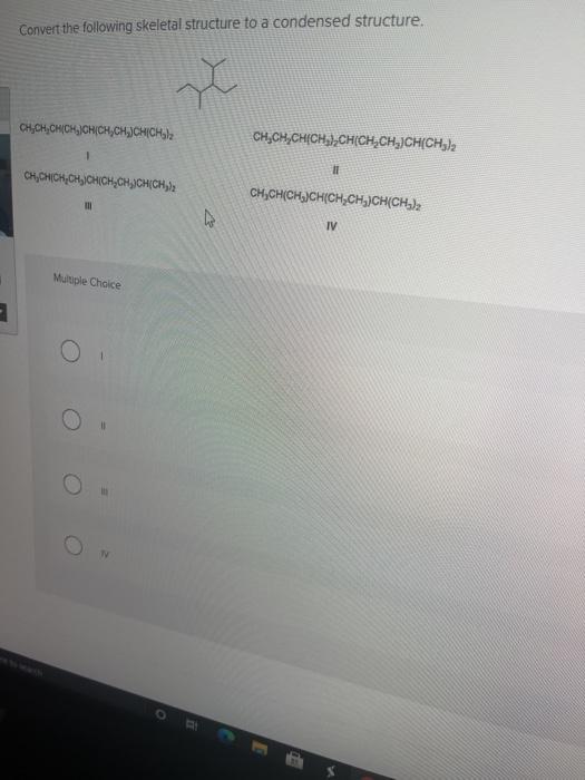 Solved Convert the following skeletal structure to a | Chegg.com