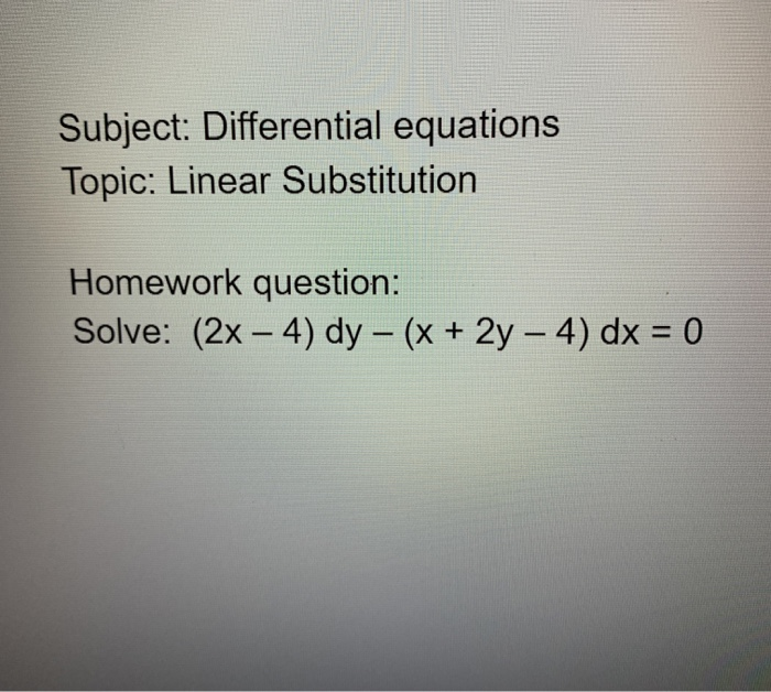Solved Subject: Differential equations Topic: Linear | Chegg.com