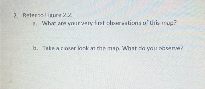 2. Refer to Figure 2.2. a. What are your very first | Chegg.com