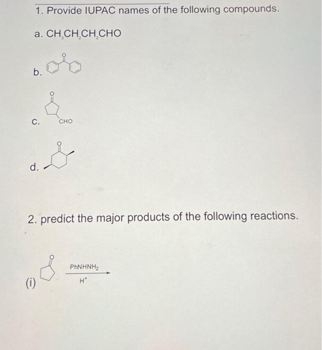 Solved 1. Provide IUPAC names of the following compounds. a. | Chegg.com