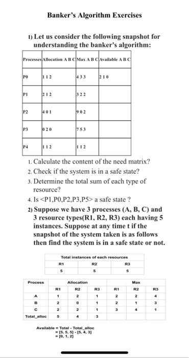 Solved Banker's Algorithm Exercises 1) Let us consider the | Chegg.com