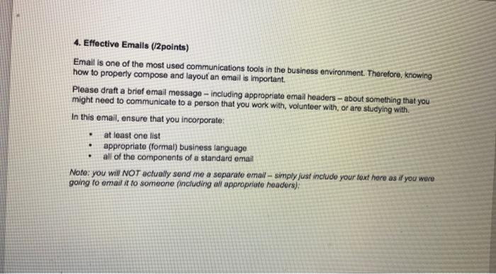 4. Effective Emails (12 points) Email is one of the | Chegg.com