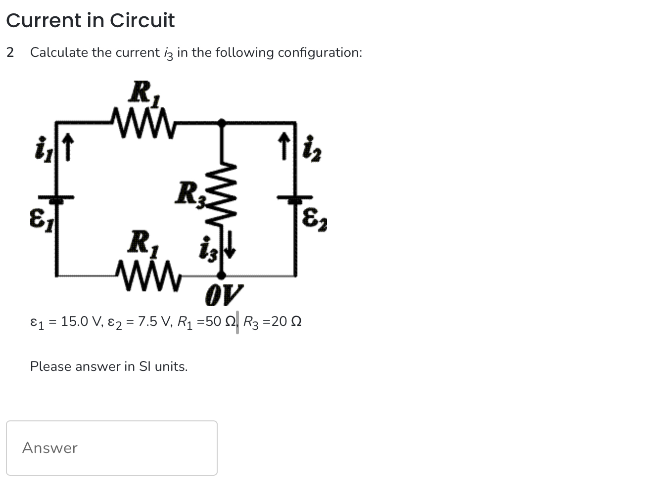 Solved Current in Circuit2 ﻿Calculate the current i3 ﻿in the | Chegg.com