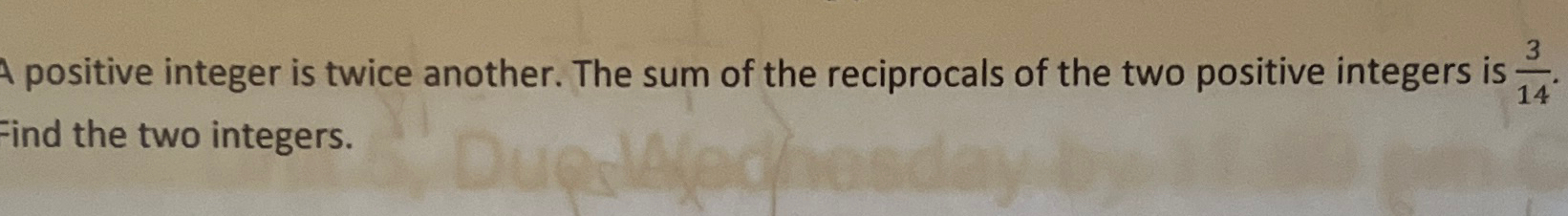 Solved positive integer is twice another. The sum of the | Chegg.com